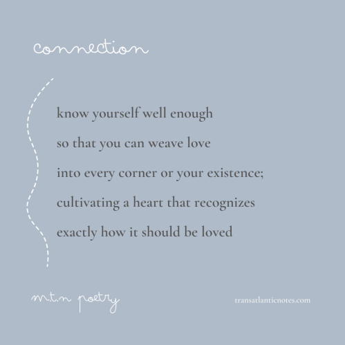 Connection (A Poem): Cultivating the Love You Deserve – transatlantic ...